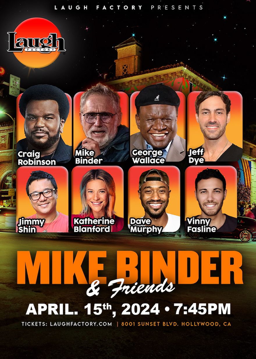 All Star Comedy with Mike Binder & Friends Tickets at Laugh Factory ...