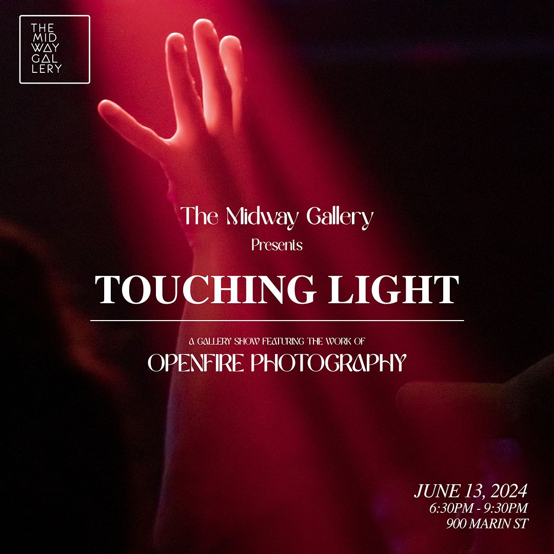 Touching Light: A Gallery Show featuring Openfire Photography Tickets ...