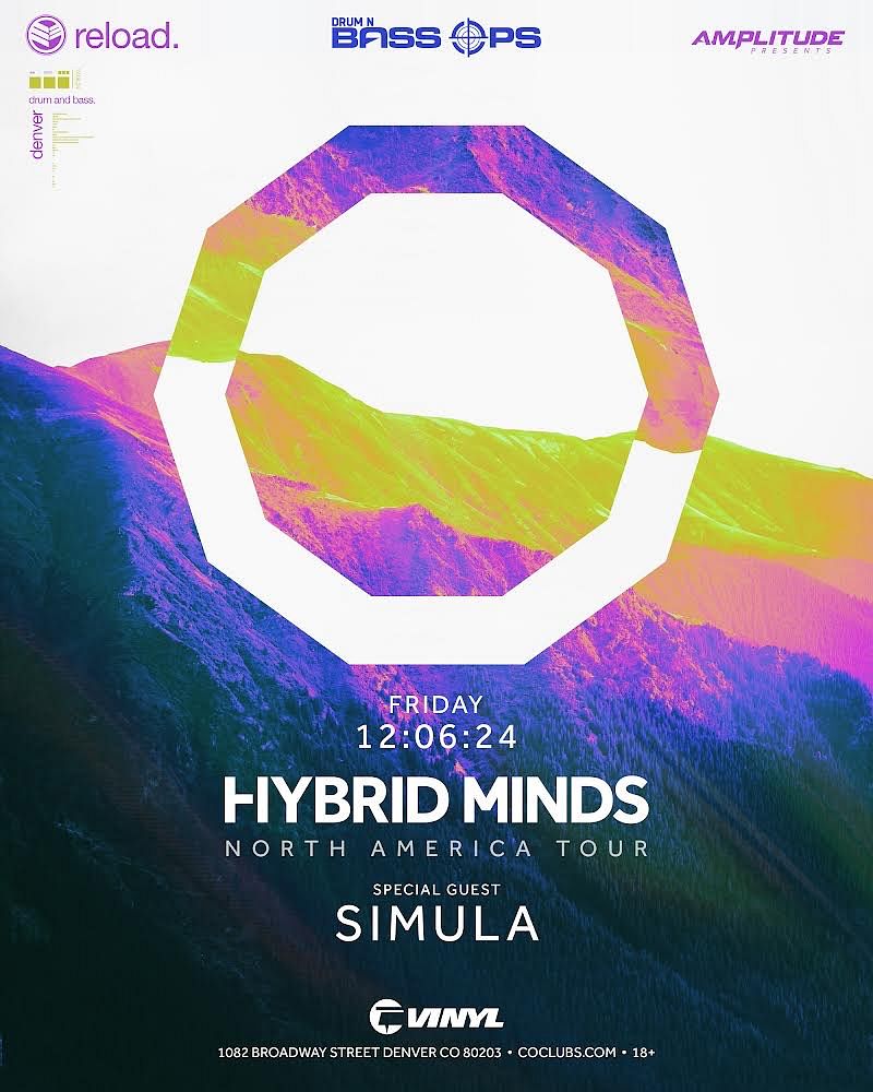 Drum N Bass Ops: Hybrid Minds Tickets at Club Vinyl in Denver by Club ...