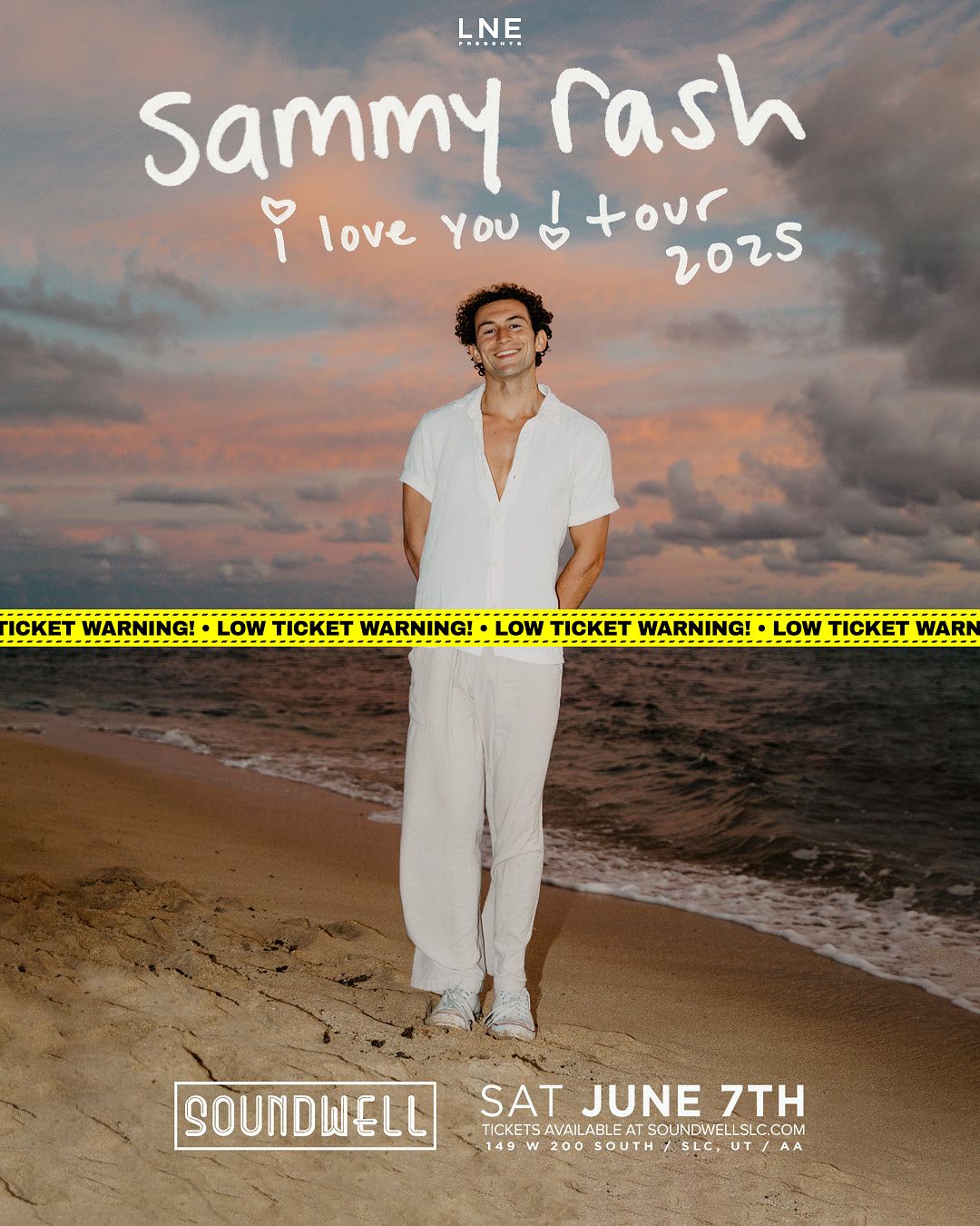 sammy rash - i love you! tour 2025 at Soundwell Tickets at Soundwell in ...