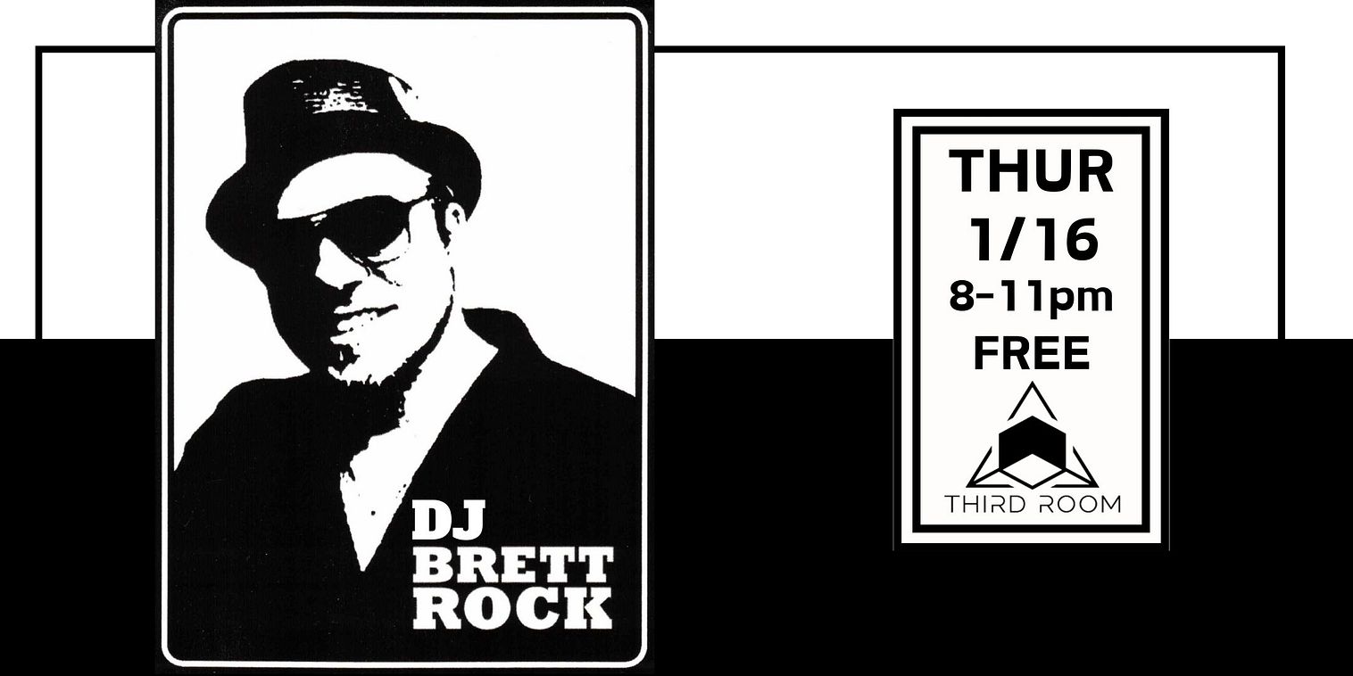 An Evening with DJ Brett Rock Tickets at Third Room in Asheville by ...