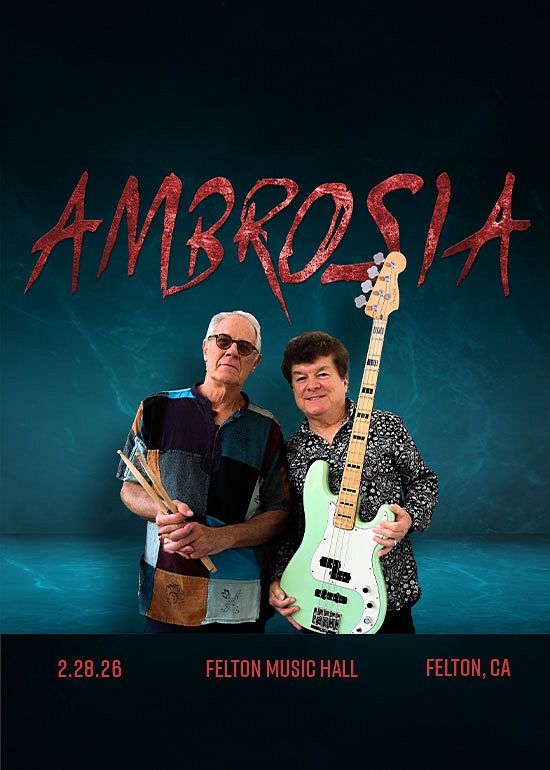 Ambrosia Tickets at Felton Music Hall in Felton by Felton Music Hall | Tixr