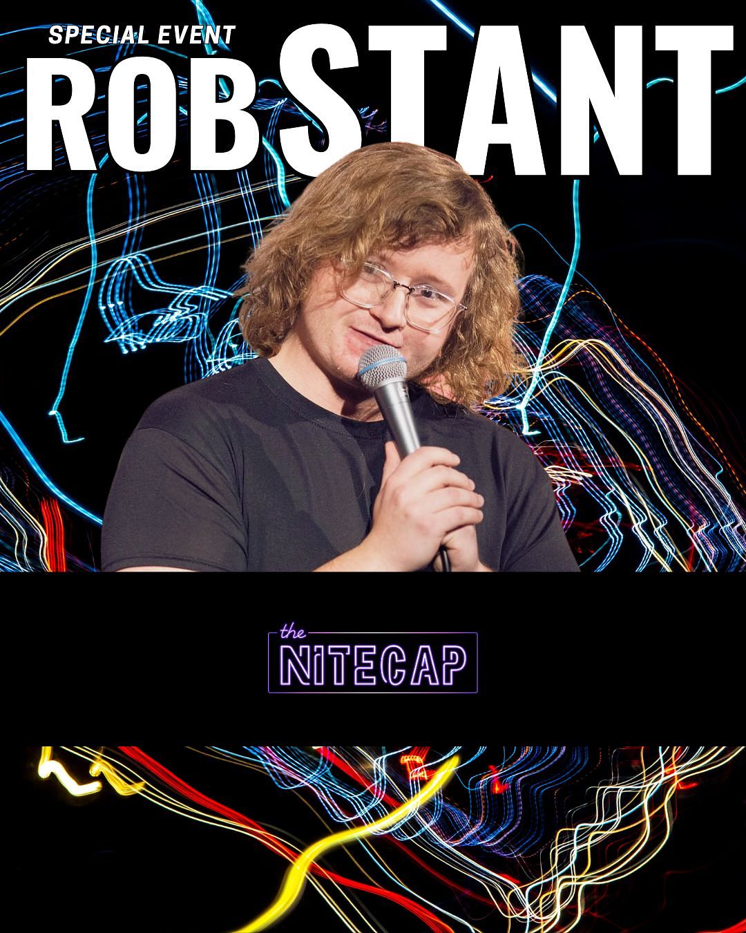 Special Event: Rob Stant Tickets at The Nitecap in Burbank by The ...