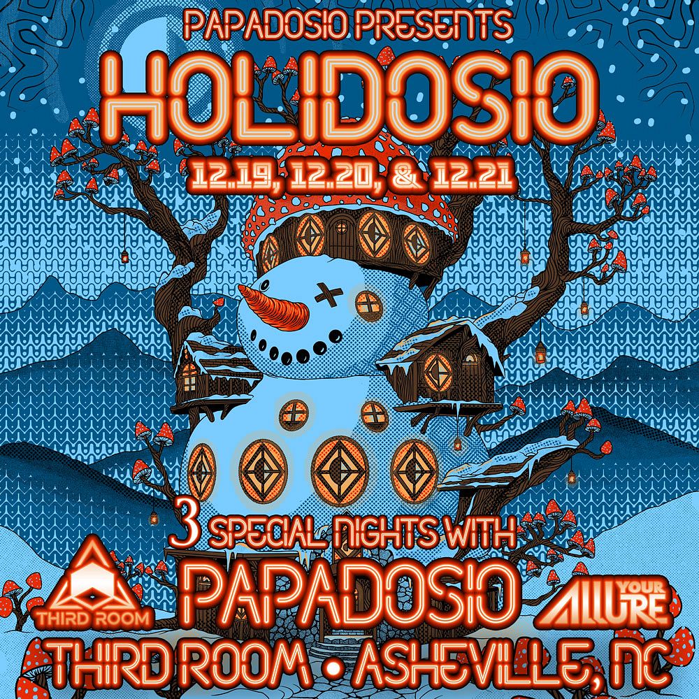 Papadosio's Holidosio Tickets at Third Room in Asheville by Third Room | Tixr
