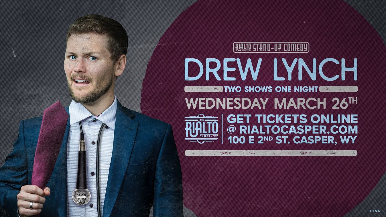 Drew Lynch - Stand Up Comedy (Early Show) Tickets at The Rialto Casper ...