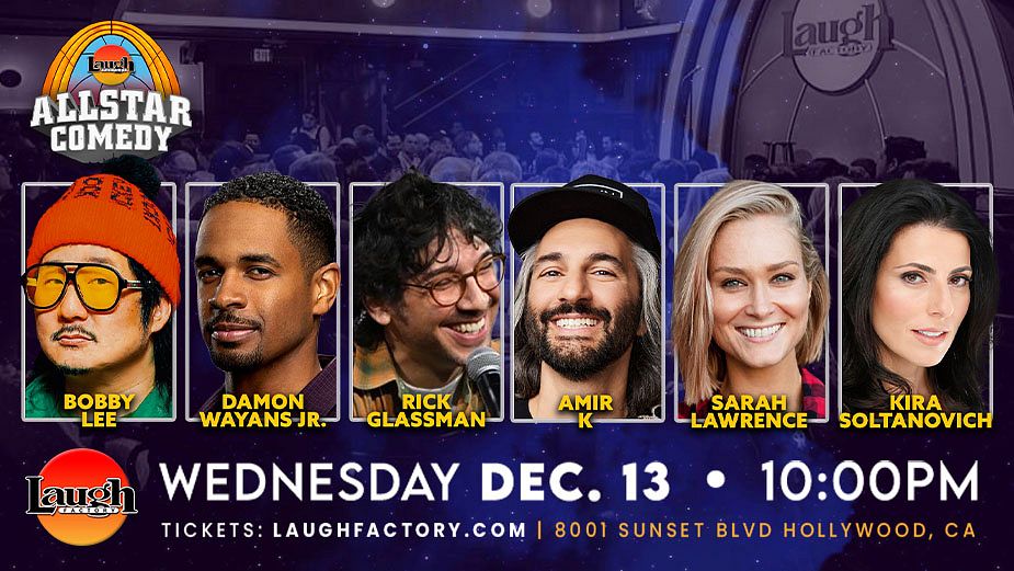 Wednesday All Star Comedy Tickets at Laugh Factory Hollywood in Los ...