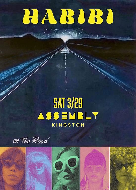 Habibi Tickets at Assembly in Kingston by Assembly | Tixr