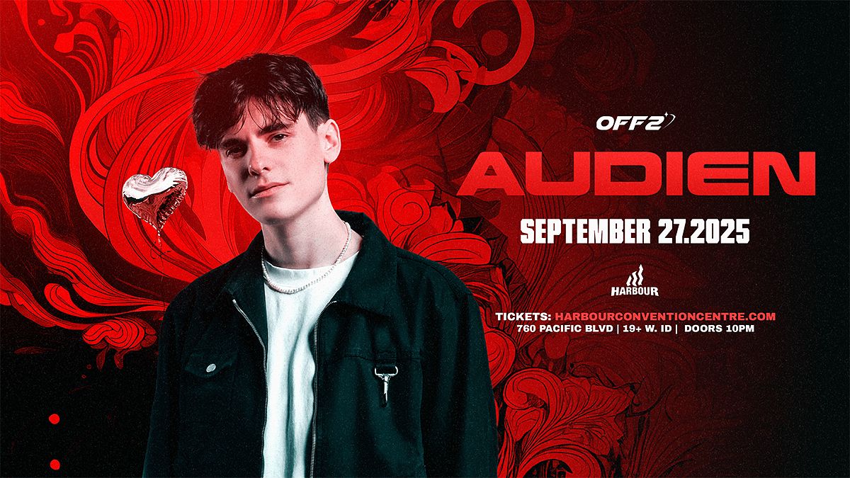 Audien Tickets at Harbour Event & Convention Centre in Vancouver by ...