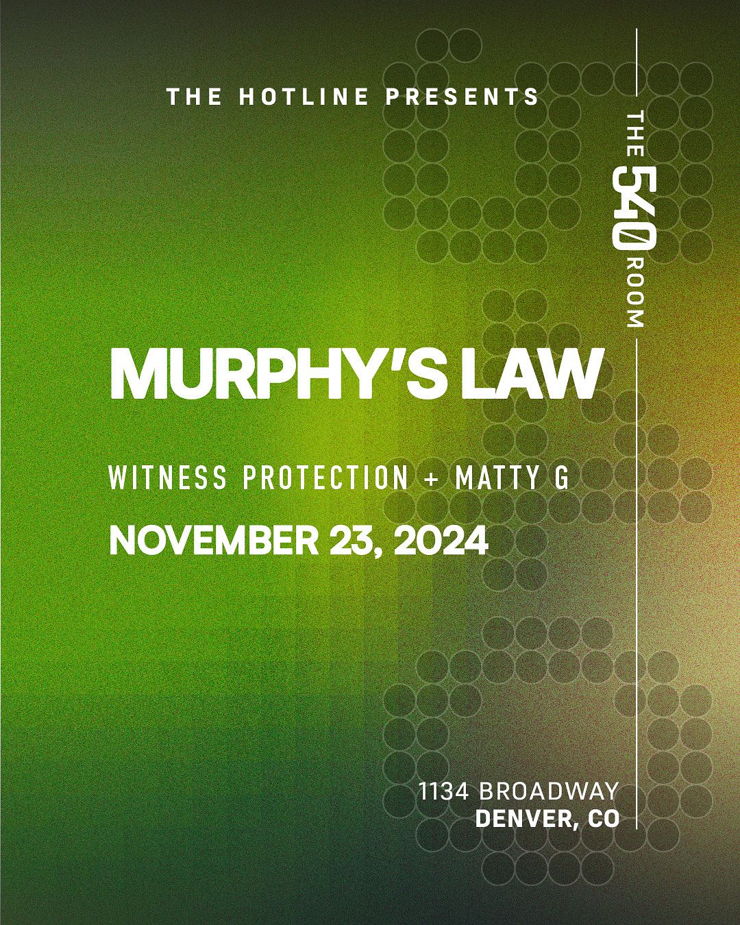 Murphy's Law Tickets at the540room in Denver by 1134 Broadway | Tixr