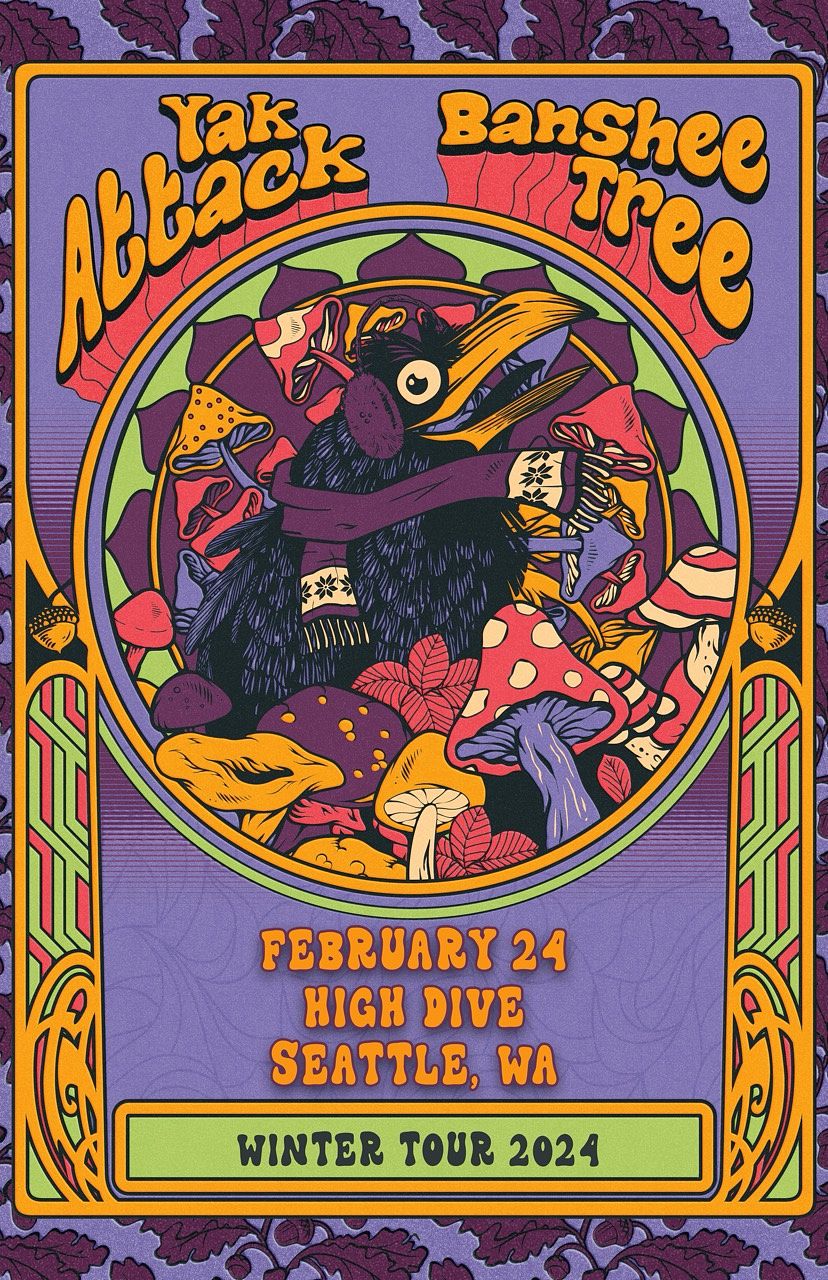 YAK ATTACK x BANSHEE TREE Tickets at High Dive in Seattle by High Dive ...
