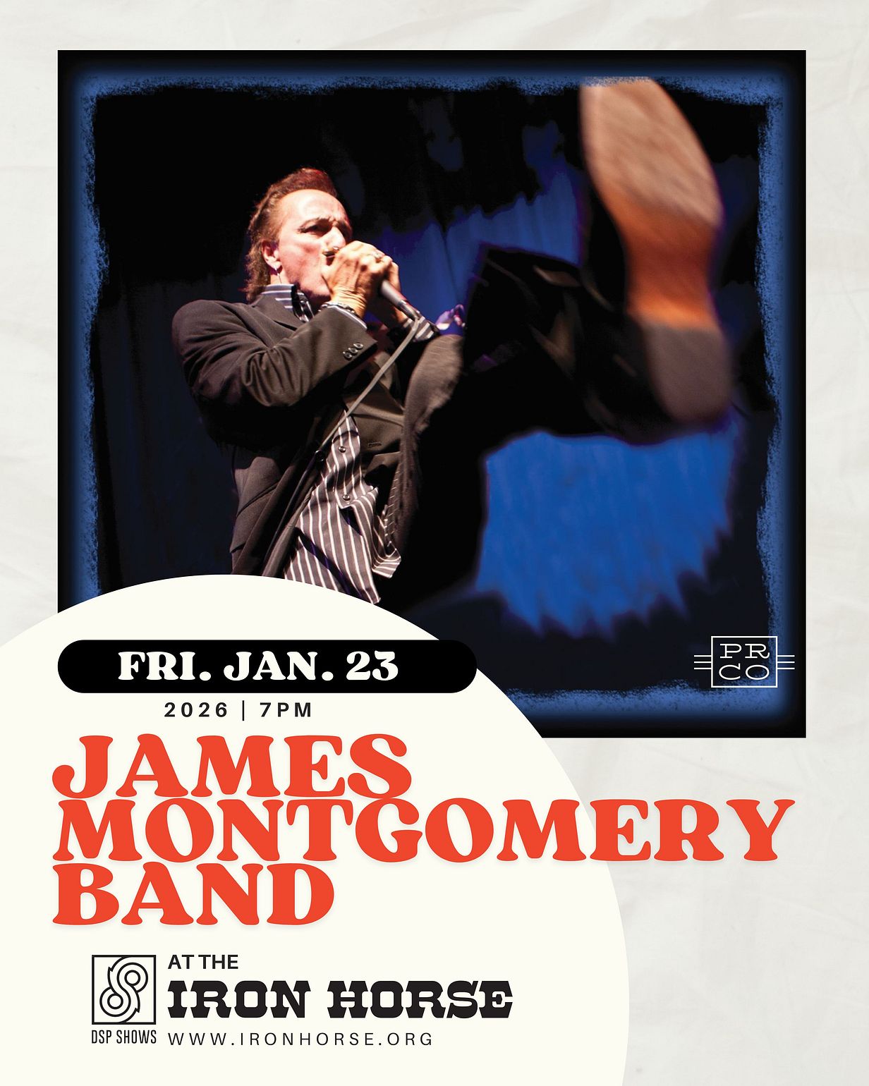 James Montgomery Band Tickets at The Iron Horse in Northampton by DSP ...