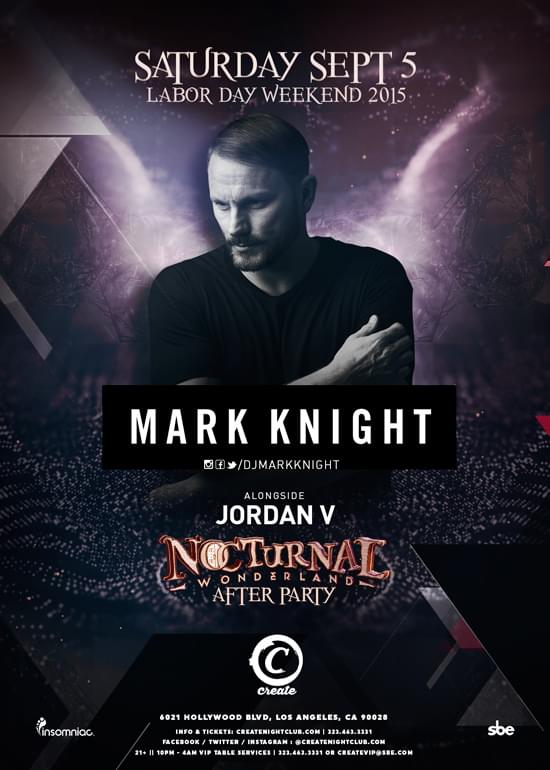 NOCTURNAL WONDERLAND AFTER PARTY | MARK KNIGHT Tickets at Create ...