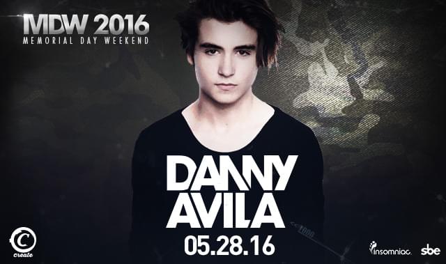 Danny Avila | Memorial Day Weekend Tickets at Create Nightclub in Los ...