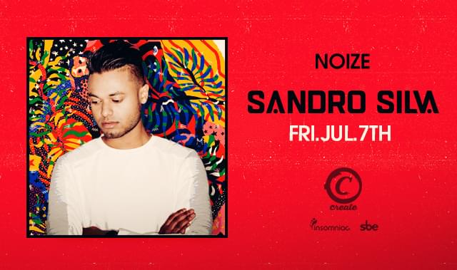 SANDRO SILVA Tickets at Create Nightclub in Los Angeles by Create ...