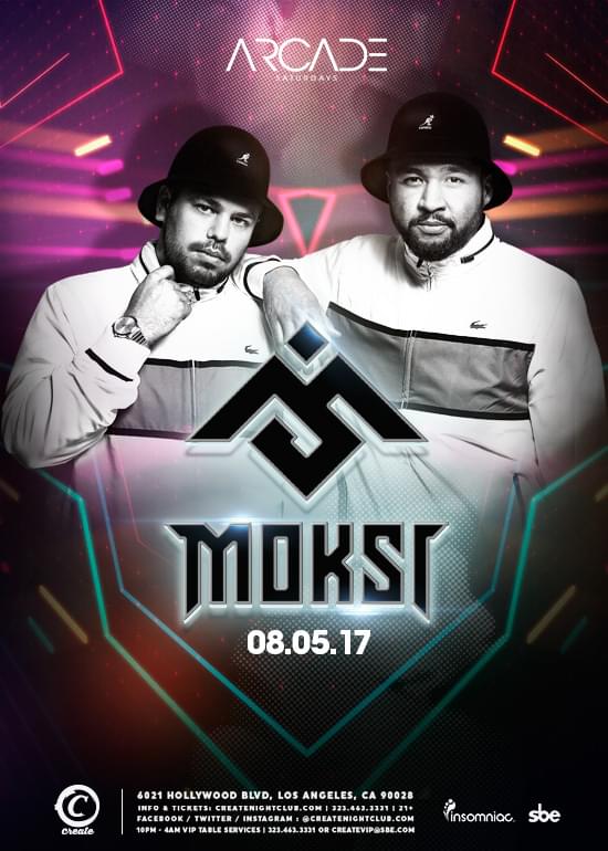 MOKSI Tickets at Create Nightclub in Los Angeles by Create Nightclub | Tixr