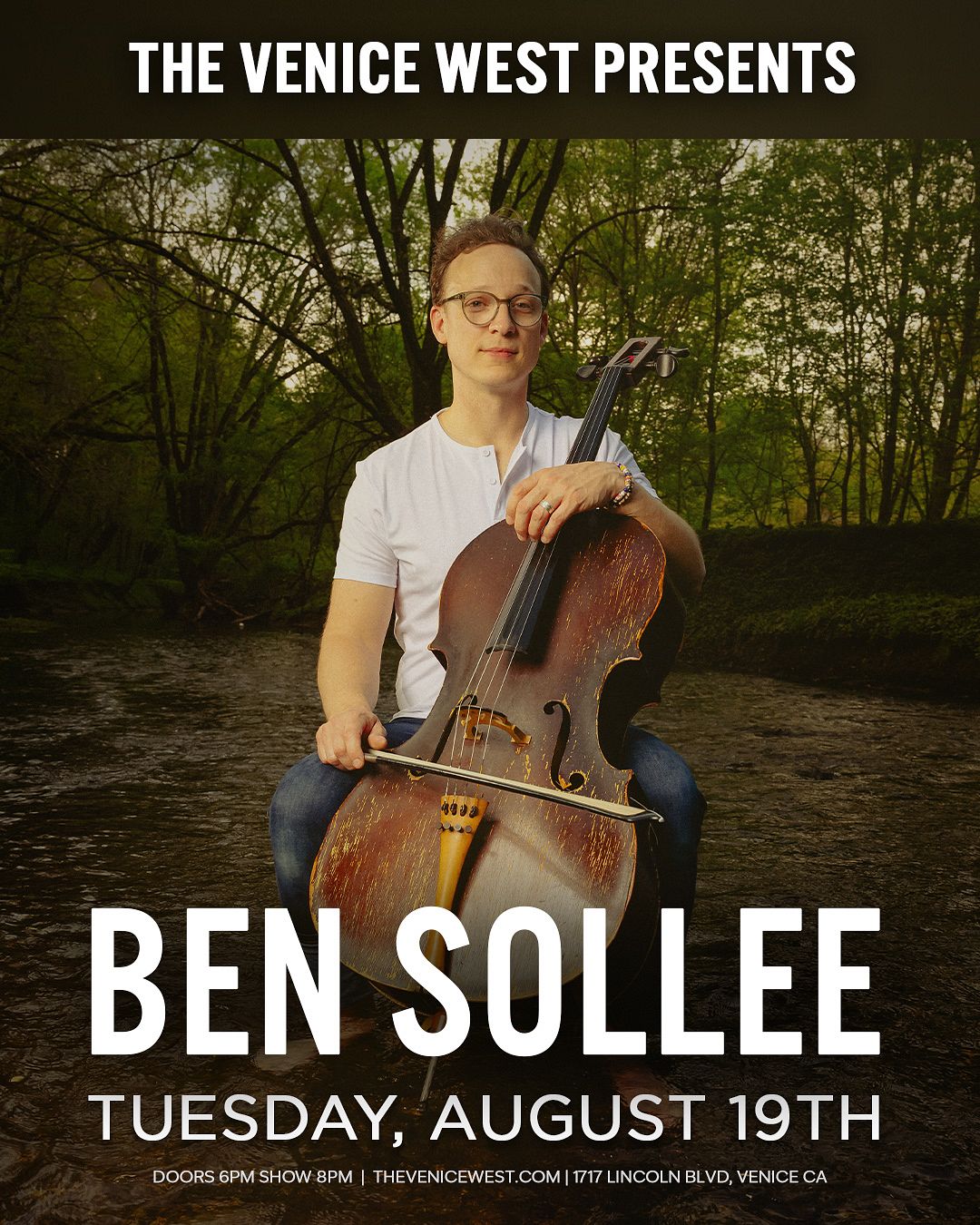 Ben Sollee Tickets at The Venice West () in Los Angeles by Venice Music Group (The Venice West ...
