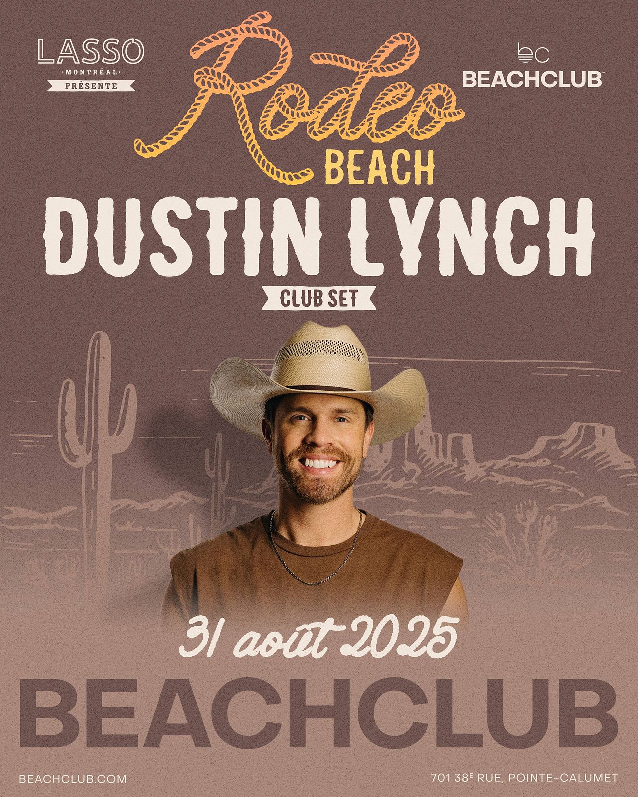 RODEO BEACH - DUSTIN LYNCH Tickets at Beachclub in Pointe-Calumet by ...