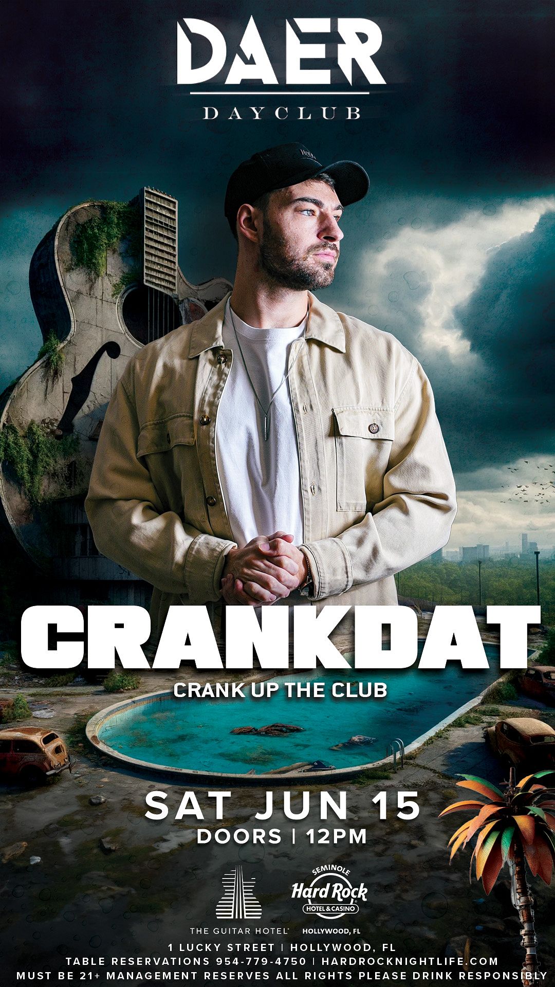 Crankdat | DAER Dayclub- Hard Rock Holly Tickets at DAER Dayclub South ...