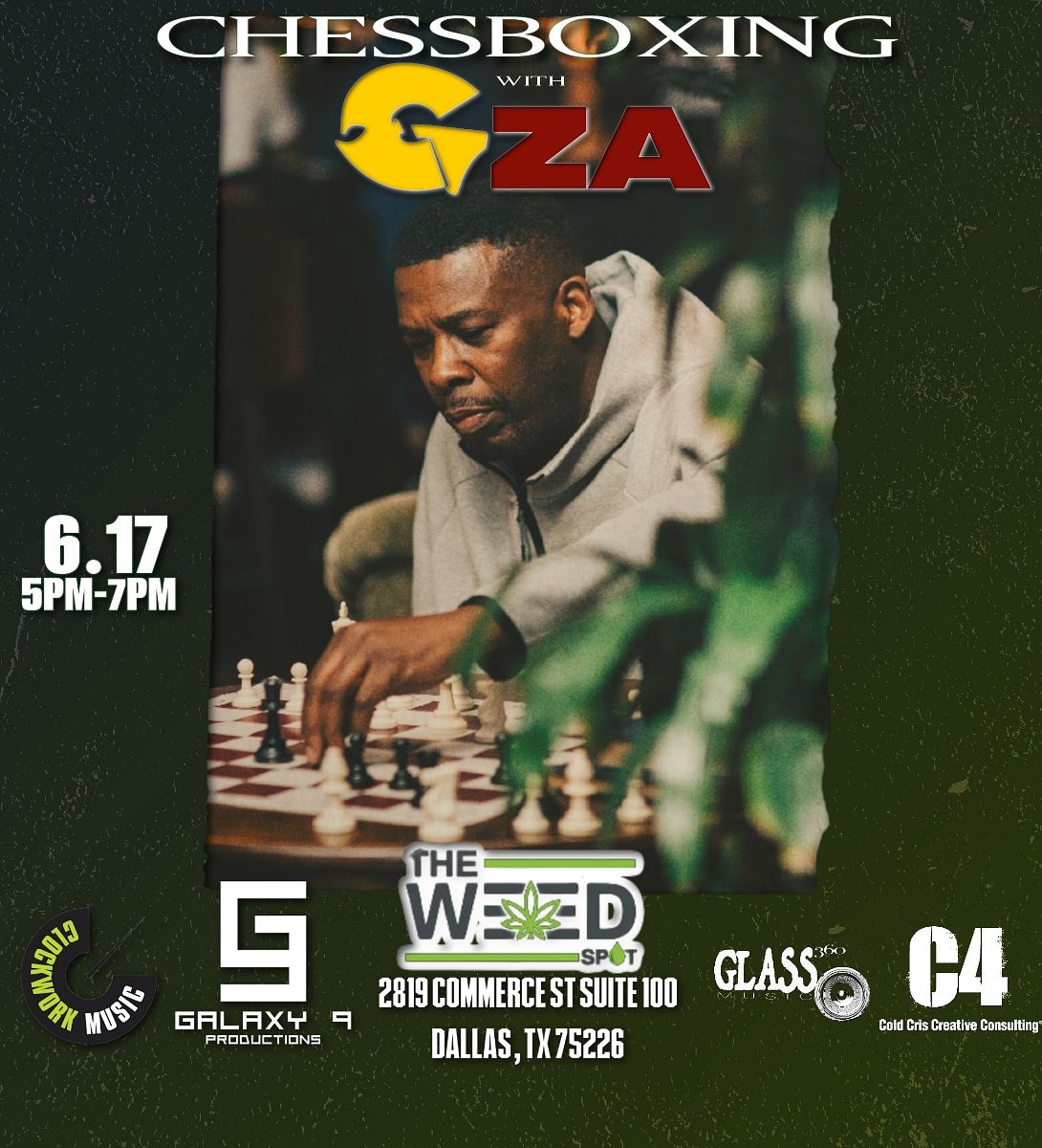 GZA Chessboxing Dallas Tickets at The Weed Spot in Dallas by Clockwork ...