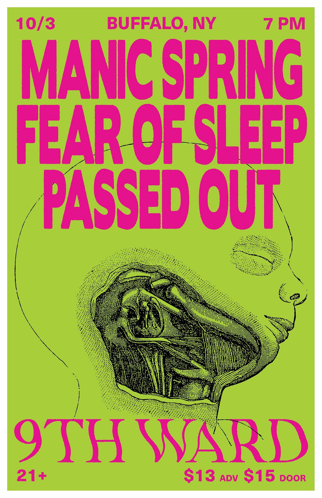 Manic Spring, Fear of Sleep, Passed Out Tickets at The 9th Ward in ...