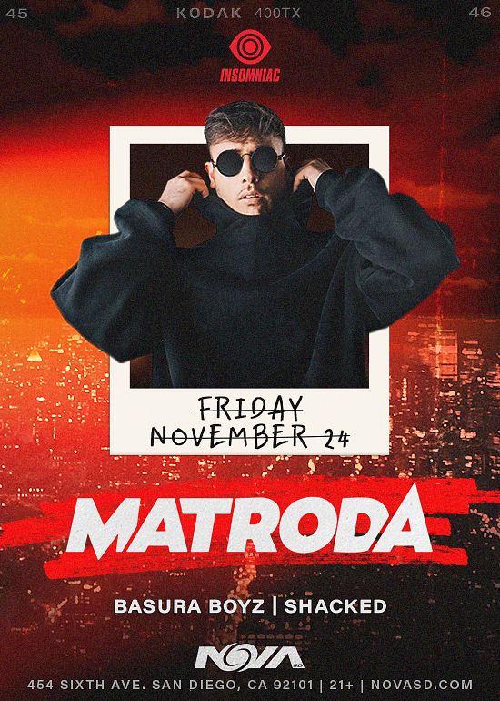 Matroda Tickets at Nova SD in San Diego by Nova SD | Tixr