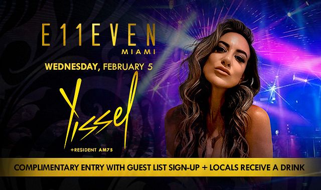 YISSEL Tickets at E11EVEN Miami in Miami by 11 Miami | Tixr
