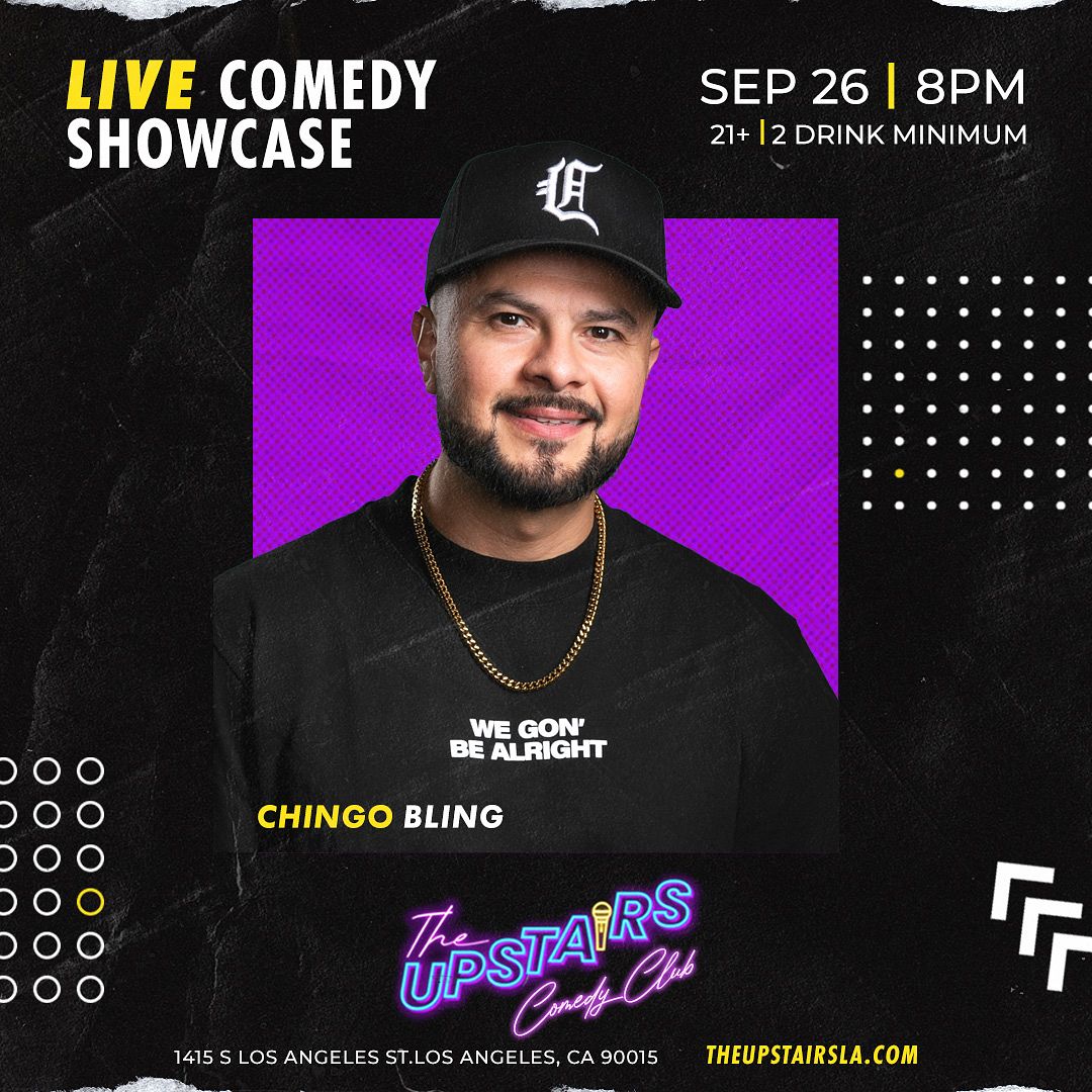 CHINGO BLING Tickets at The Upstairs in Los Angeles by THE UPSTAIRS LA ...