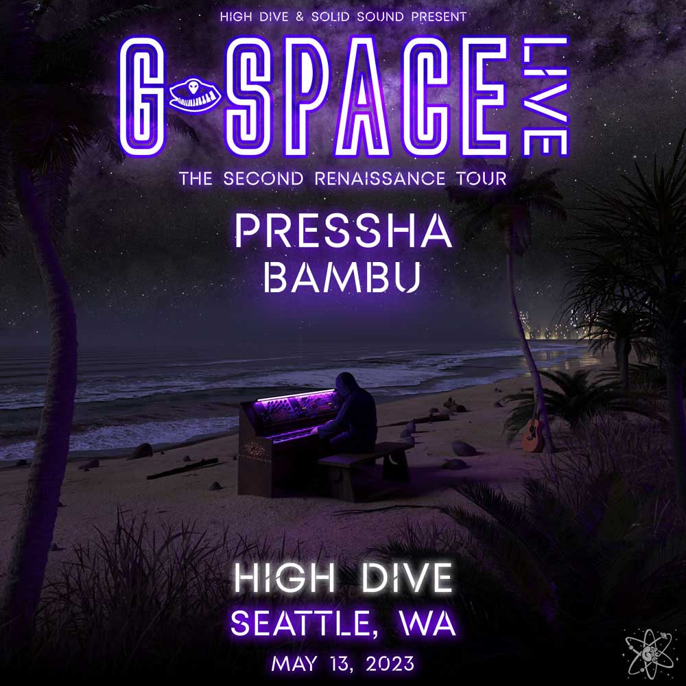G-SPACE LIVE: Second Renaissance Tour Tickets at High Dive in Seattle ...