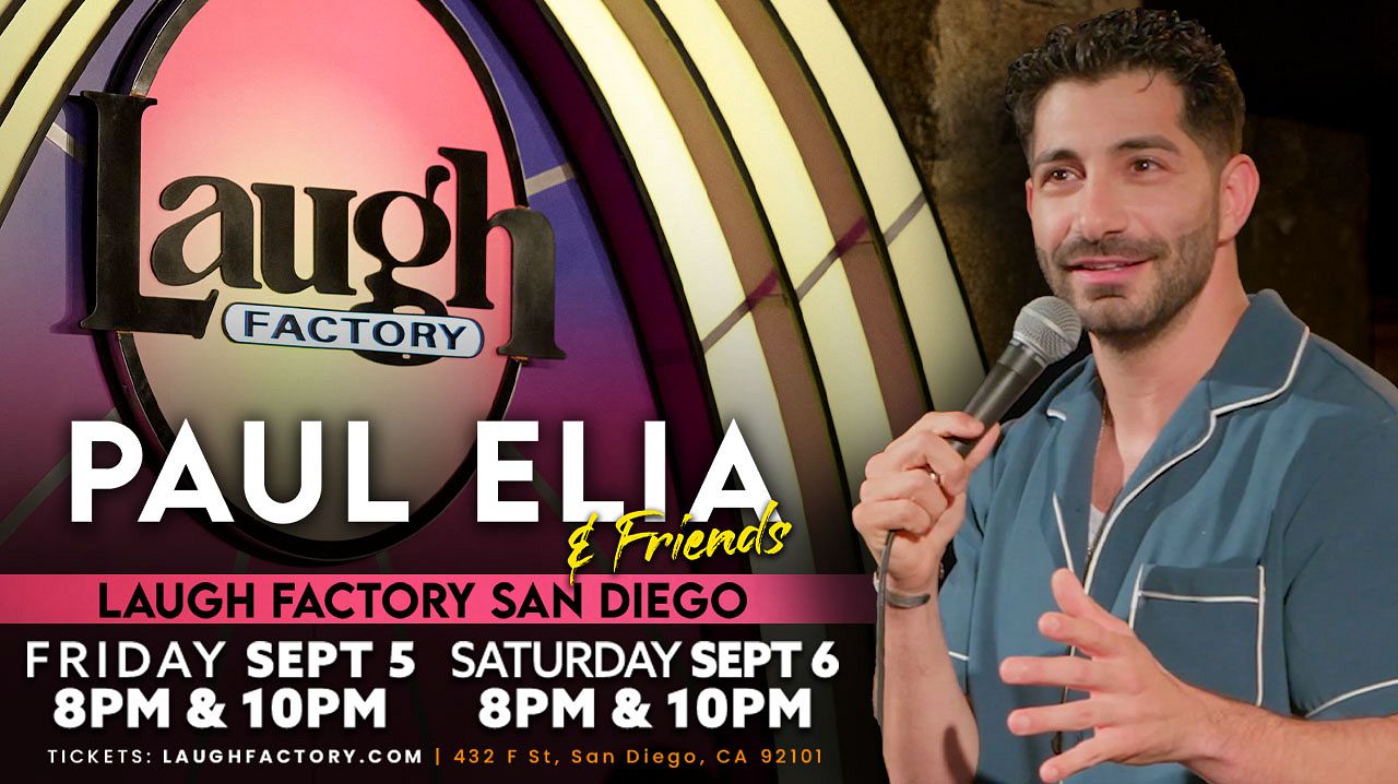 Paul Elia Live! Tickets at Laugh Factory San Diego in San Diego by Laugh Factory San Diego | Tixr