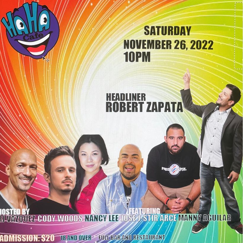 Robert Zapata & Friends Tickets at Ha Ha Comedy Club in Los Angeles by ...