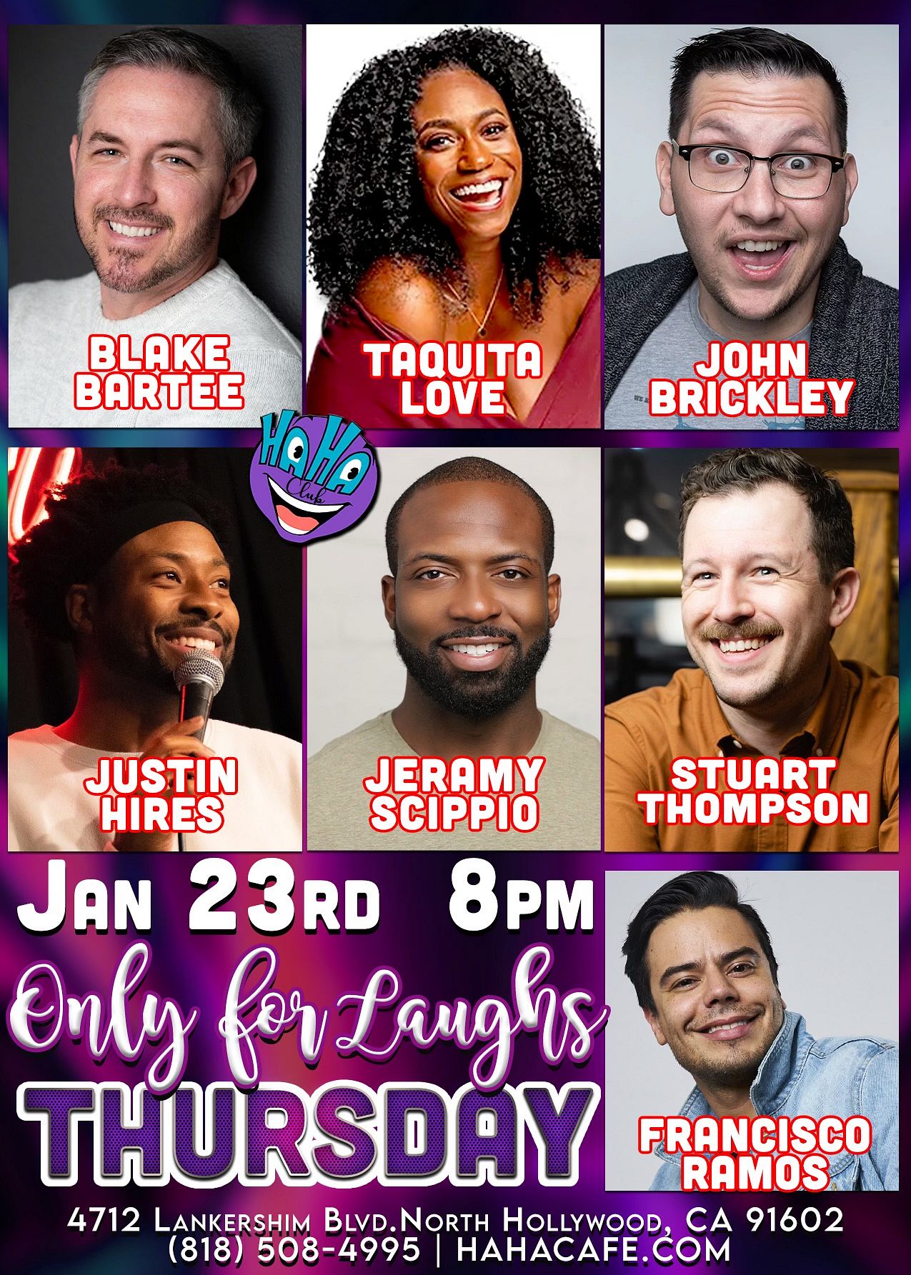 Only For Laughs Tickets at Ha Ha Comedy Club in Los Angeles by Haha ...
