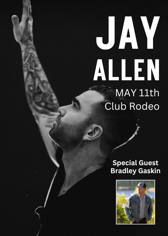 KRTY.com Presents Jay Allen Tickets at Rodeo Club in San Jose by KRTY ...