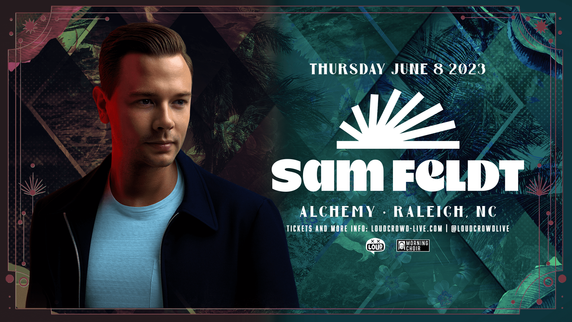 Sam Feldt Tickets at Alchemy in Raleigh by Loud Crowd Raleigh/Durham | Tixr