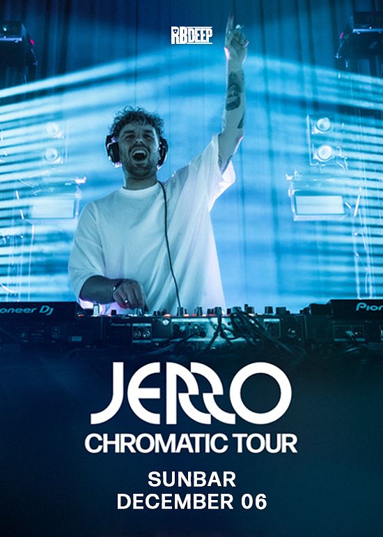 Jerro Tickets at Sunbar Tempe in Tempe by .Relentless Beats | Tixr