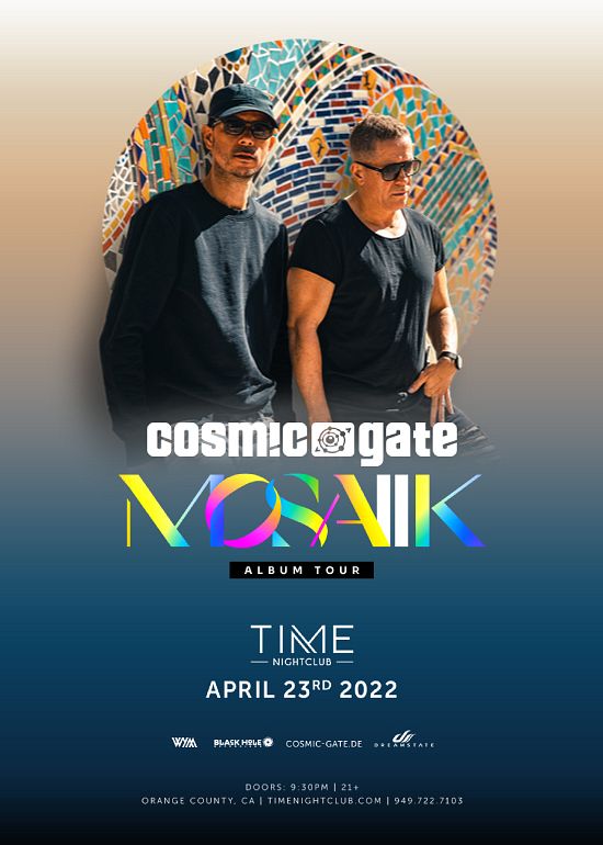 Cosmic Gate: MOSAIIK Album Tour 2022 Tickets at TIME Nightclub in Costa ...