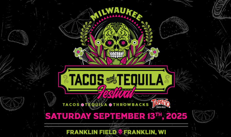 Tacos and Tequila | Milwaukee Tickets at Franklin Field in Franklin by ...