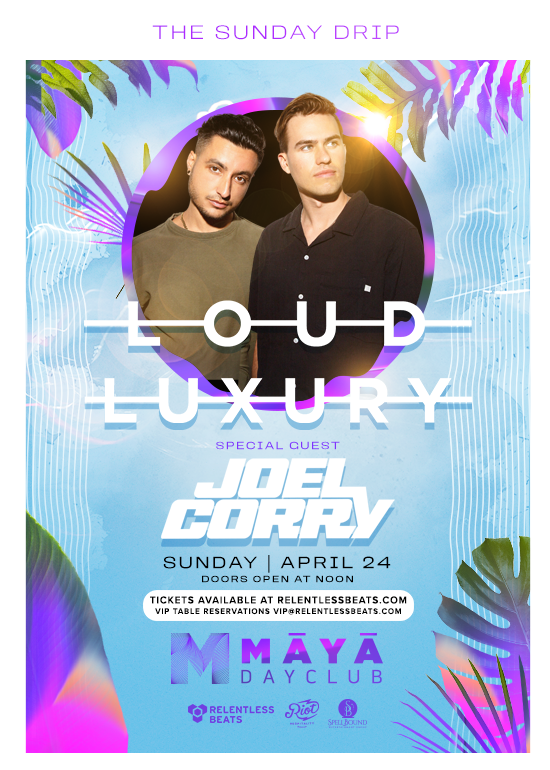 Joel Corry Tickets at Maya Dayclub in Scottsdale by .Relentless Beats ...