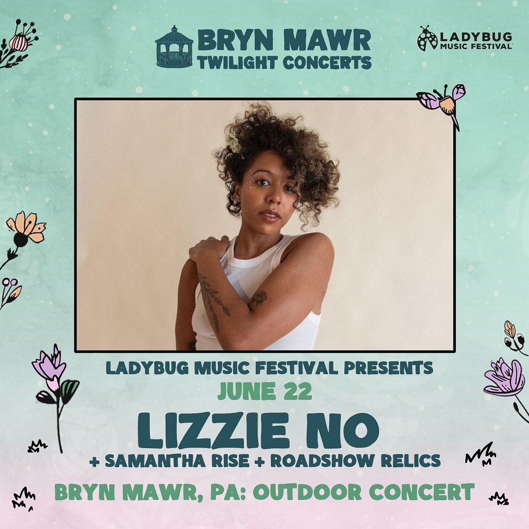 Lizzie No Tickets at Bryn Mawr Twilight Series in Bryn Mawr by Bryn ...