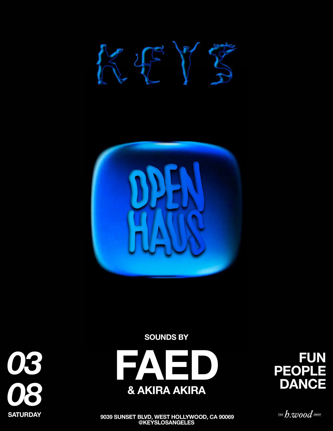 OPEN HAUS Tickets at Keys in West Hollywood by Keys Los Angeles - h ...