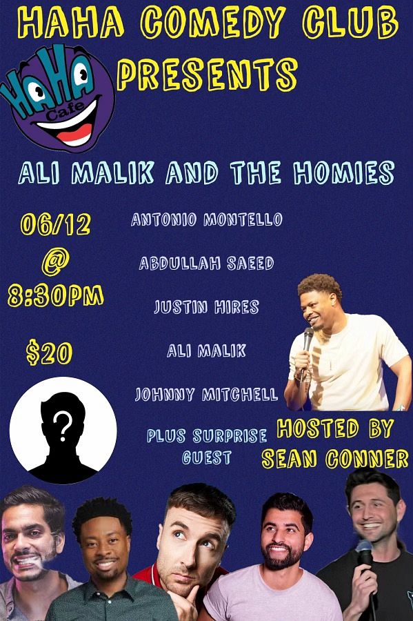 Ali Malik & The Homies Tickets at Ha Ha Comedy Club in Los Angeles by Haha Comedy Club | Tixr