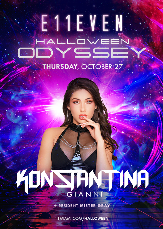 KONSTANTINA GIANNI Tickets at E11EVEN Miami in Miami by 11 Miami | Tixr