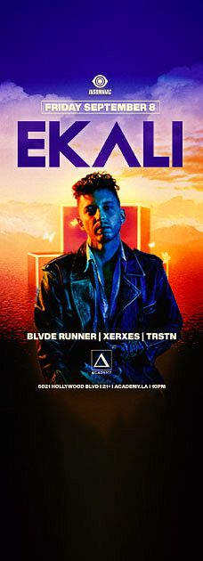 Ekali Tickets at Academy Nightclub in Los Angeles by Academy | Tixr