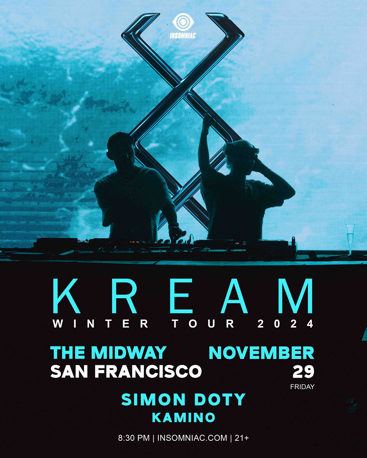 Insomniac presents KREAM Tickets at The Midway in San Francisco by The Midway SF | Tixr