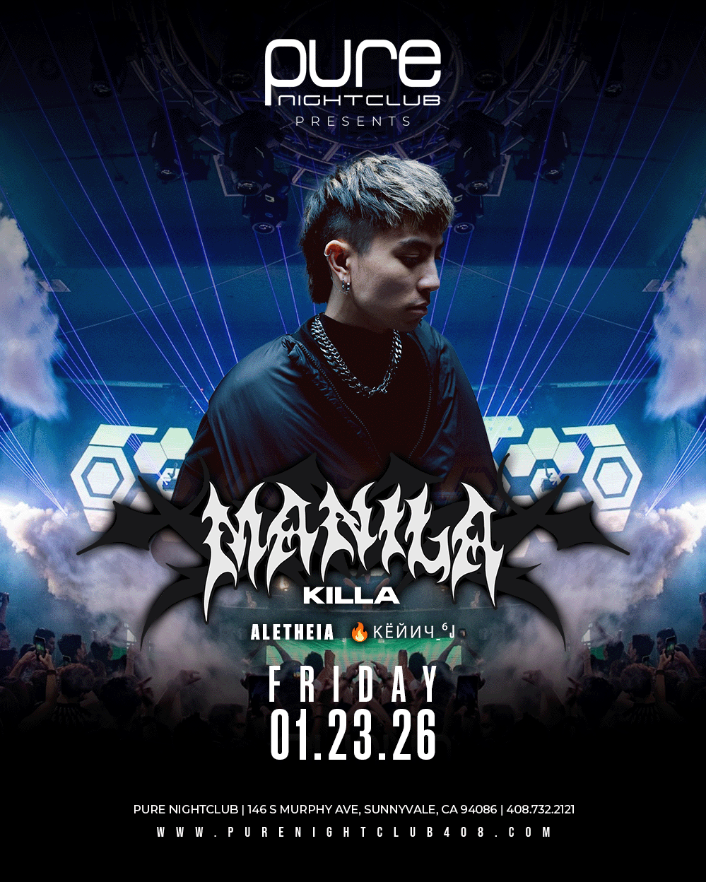 Manila Killa Tickets at Pure Nightclub in Sunnyvale by Pure Nightclub ...