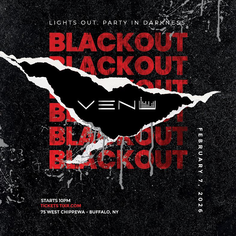 Lights Out - Blackout Tickets at VENU in Buffalo by VENU | Tixr