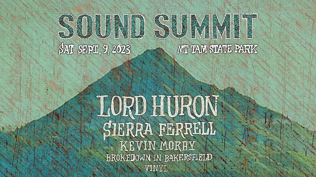 Sound Summit 2023 Tickets at Mountain Theater • Mt Tamalpais in Mill ...