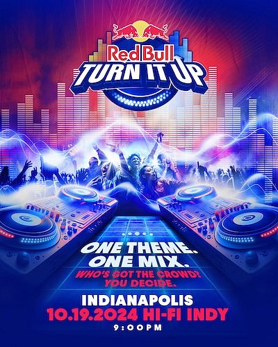 Red Bull Turn It Up Tickets at HI-FI Indy in Indianapolis by HI-FI | Tixr