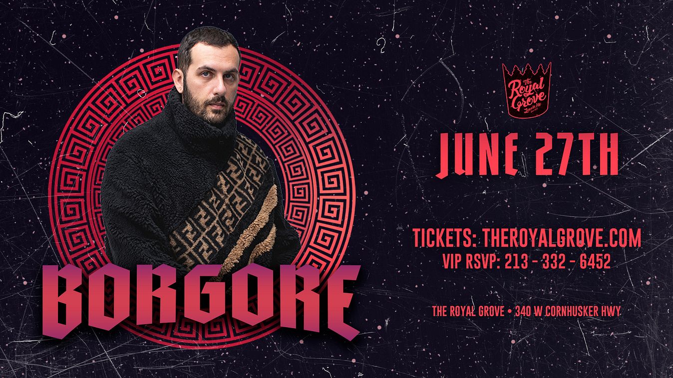 Borgore at The Royal Grove Tickets at The Royal Grove in Lincoln by The ...