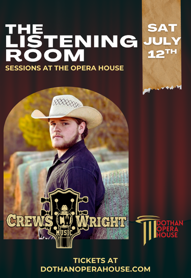 Crews Wright Tickets at Dothan Opera House in Dothan by Dothan Opera ...