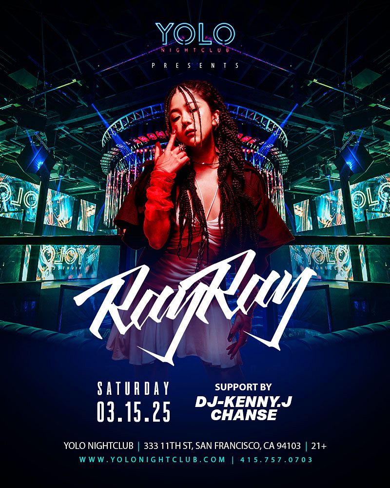 RayRay Tickets at YOLO Nightclub in SF by YOLO Nightclub | Tixr